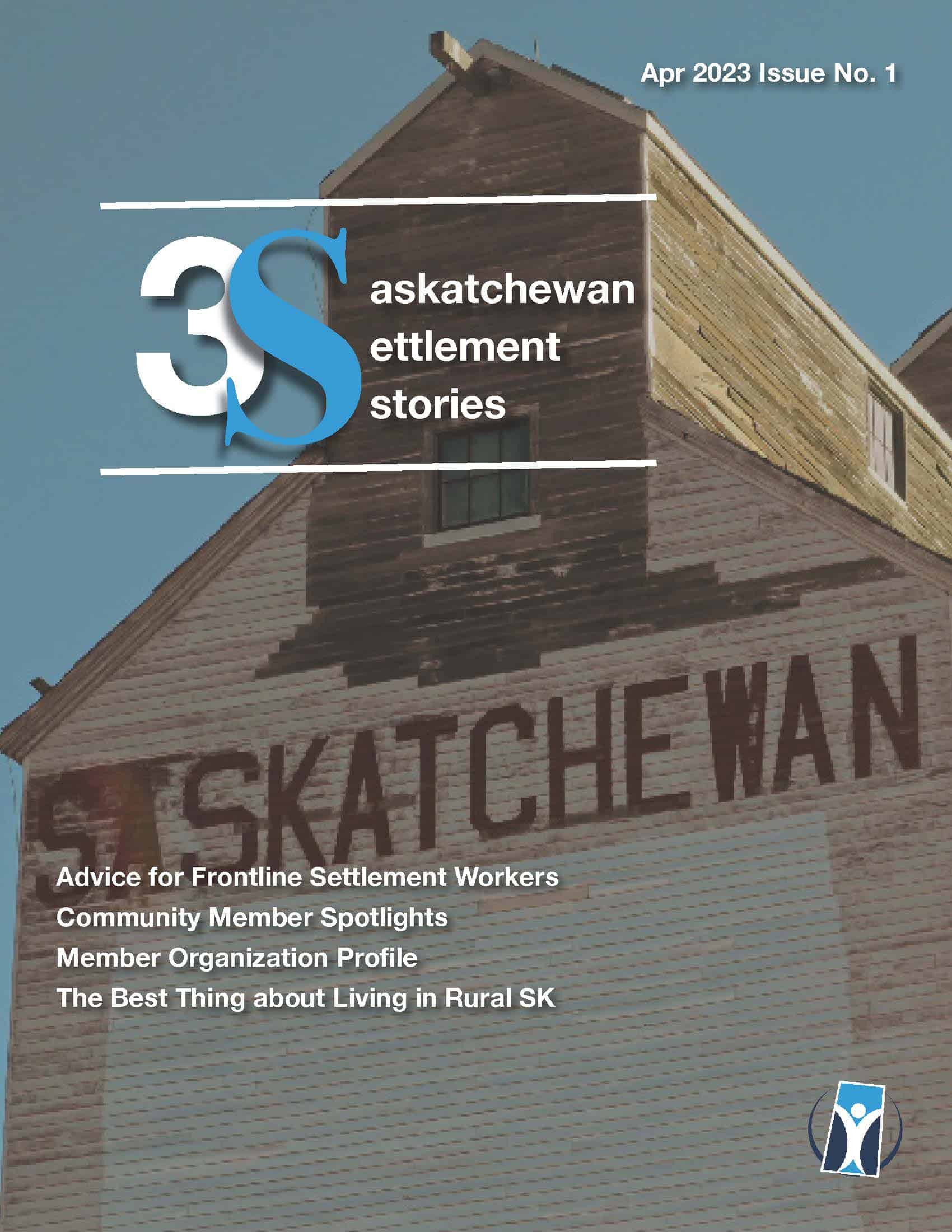 Bi-Annual Magazine: Saskatchewan Settlement Stories - SAISIA